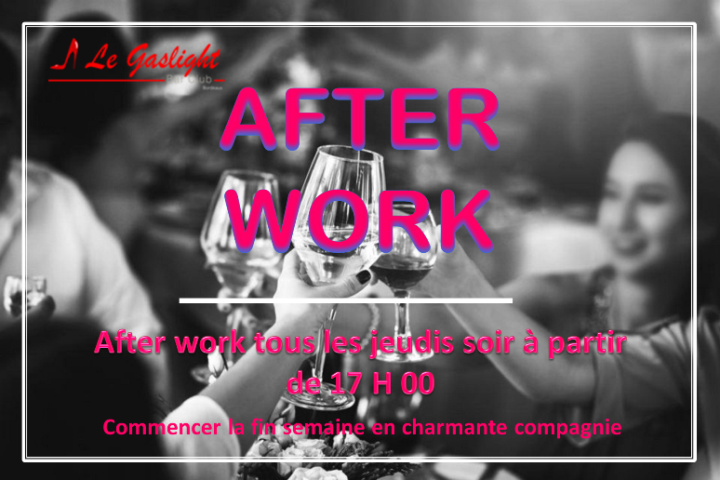 Gaslight's Thurday After Work - Gaslight Bar Club Bordeaux